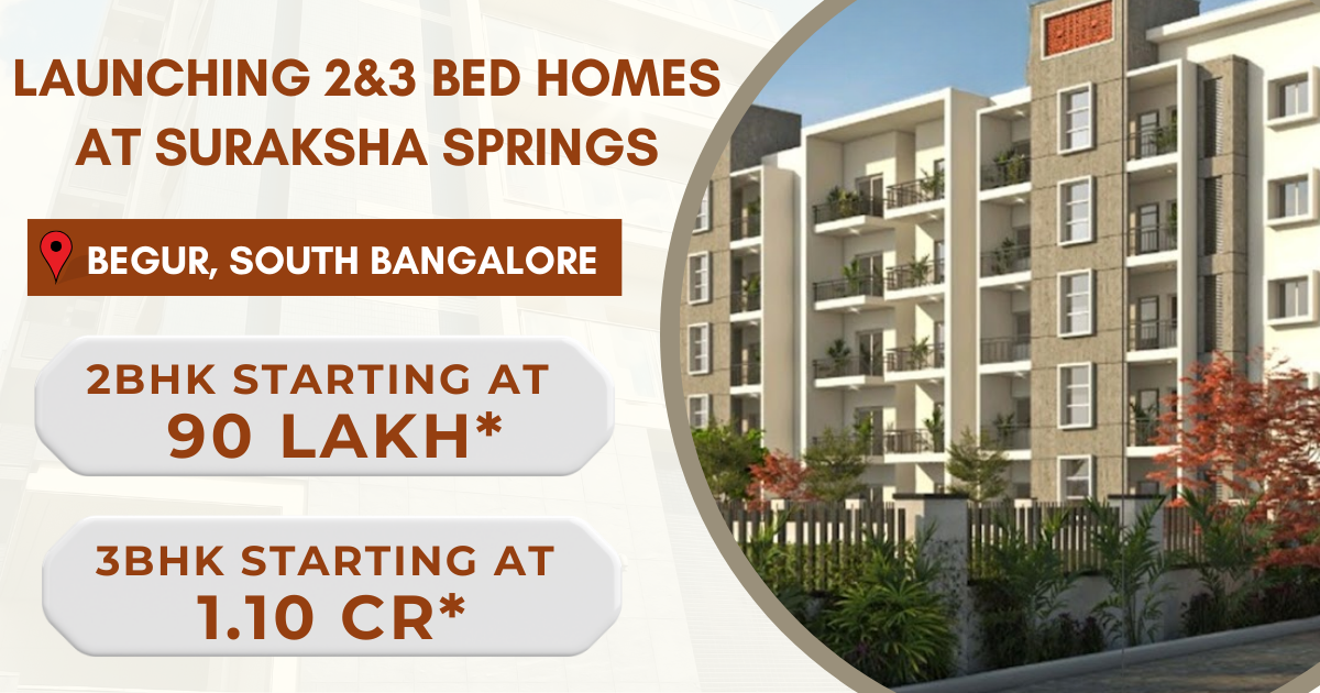 Suraksha Springs - Apartments In Begur Road | 2 BHK Apartments In Begur ...